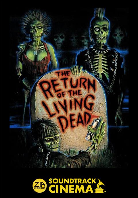 Soundtrack Cinema Sundays presented by Zia Records: THE RETURN OF THE LIVING DEAD | Majestic ...